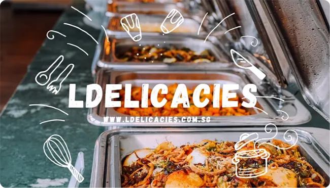 Why Choose Us - L’Delicacies | One-stop catering Singapore
